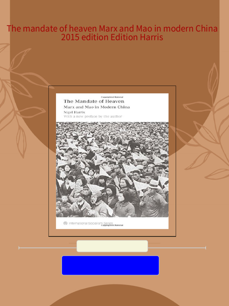 Full Download The mandate of heaven Marx and Mao in modern China 2015 ...