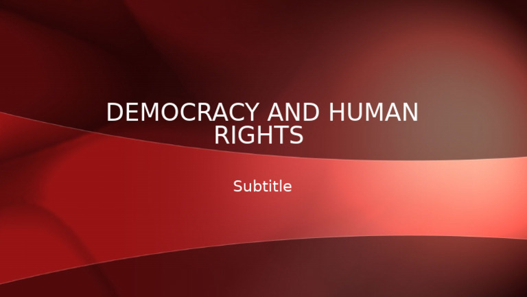 Democracy and Human Rights | PDF