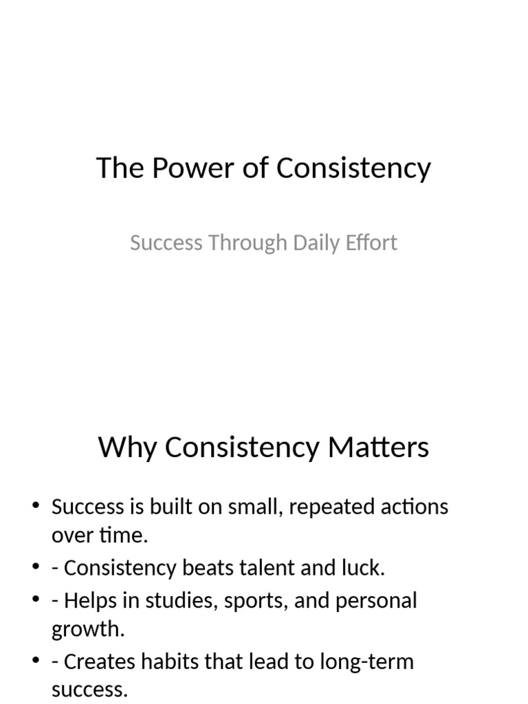 The Power of Consistency in Success | PDF