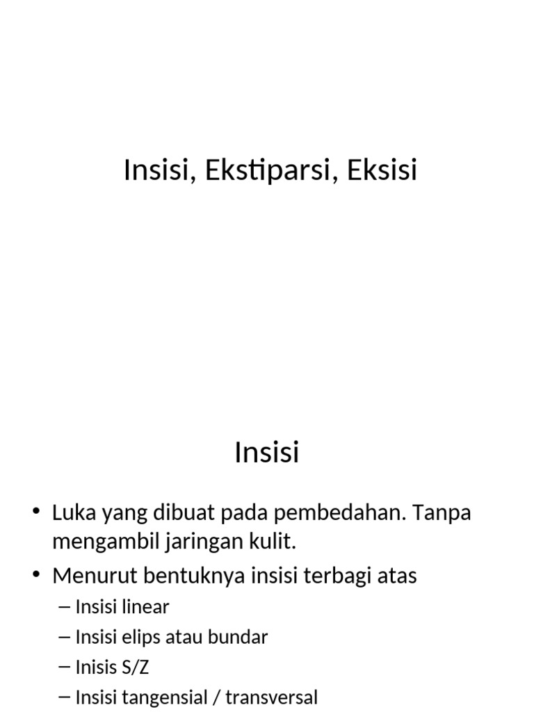 Ekstiparsi Insisi Eksisi | PDF