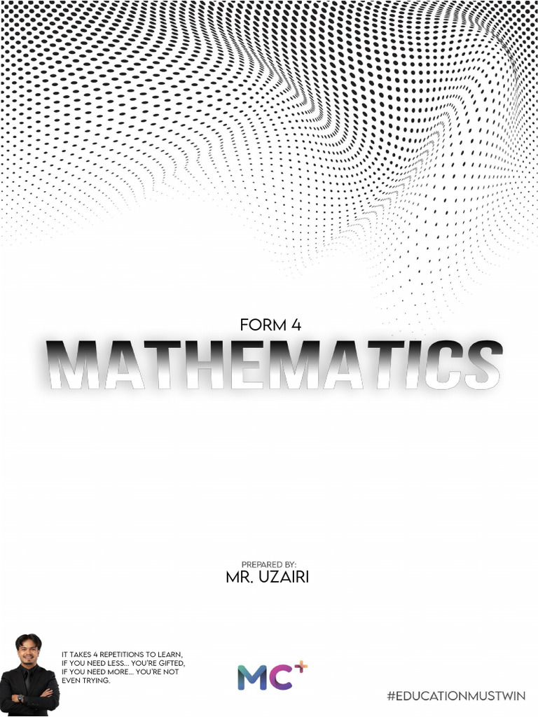 FORM 4 MATHS MR UZAIRI | PDF | Mathematics | Mathematical Concepts