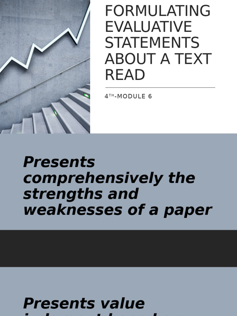Q4 Module 6 Formulating Evaluative Statements About A Text Read Autosaved Pdf Argument
