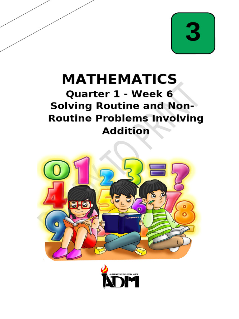 Math3_Q1_Mod6_SolvingRoutine_Non-RoutineProblemsInvolvingAddition_v5 | PDF