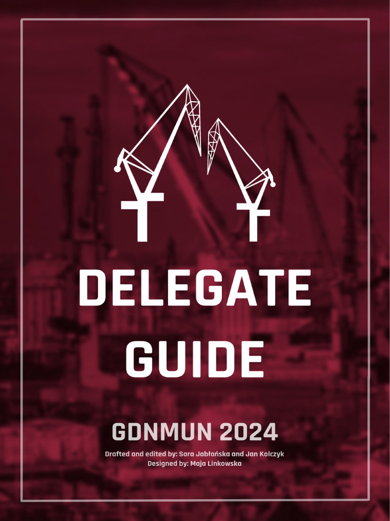 Delegate Guide GDNMUN 2024 | PDF