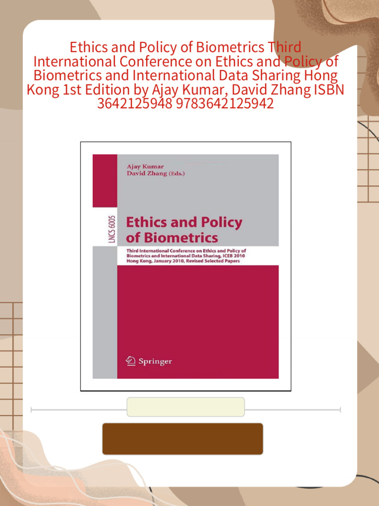 Ethics and Policy of Biometrics Third International Conference on ...