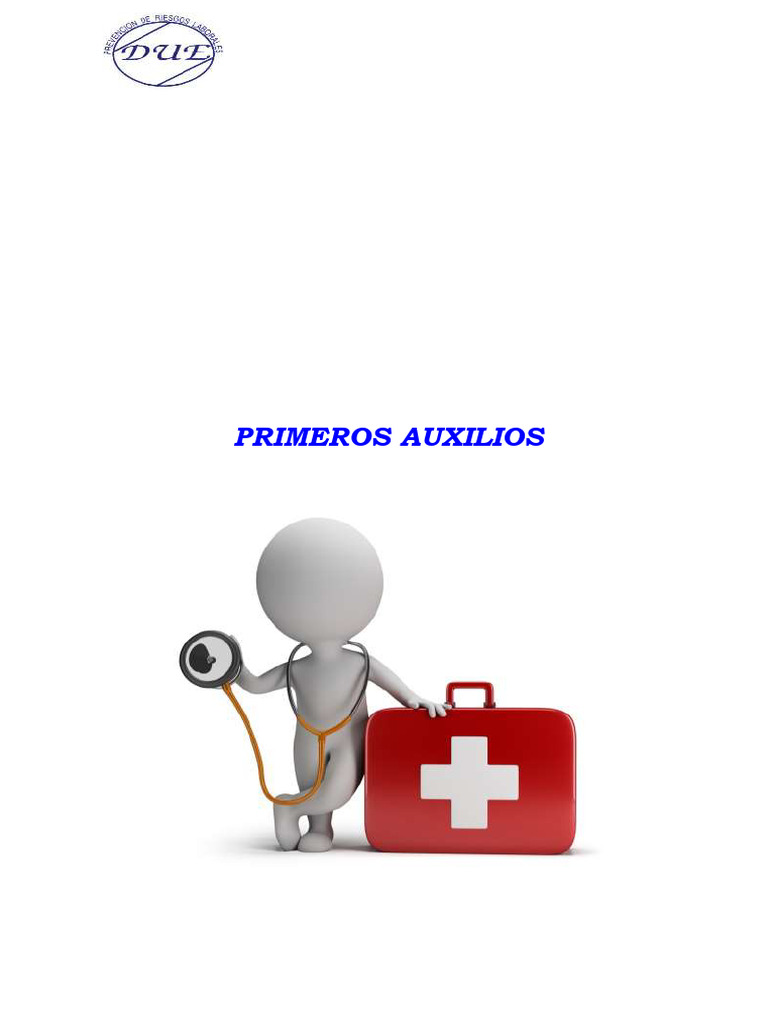 Manual Primeros Auxilios | PDF | Quemar | Reanimación cardiopulmonar