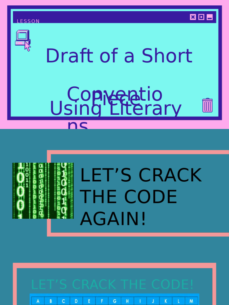 Draft of A Short Piece Using Literary Conventions Lesson 4 Compress ...