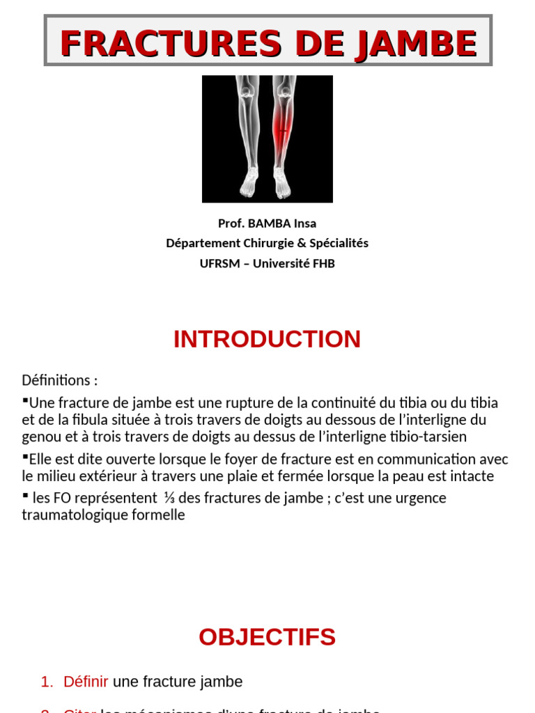 Fracture Des Jambes | PDF | Radiographie | Médecine clinique