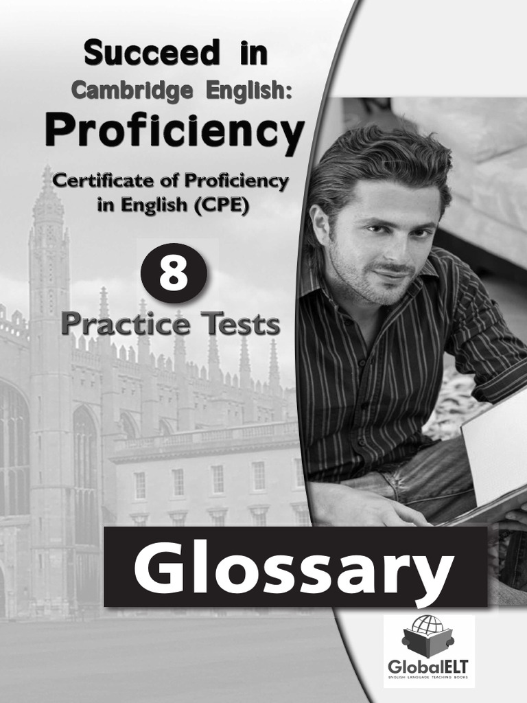 Succeed in Cambridge English Proficiency - 8 Practice Tests - glossary ...