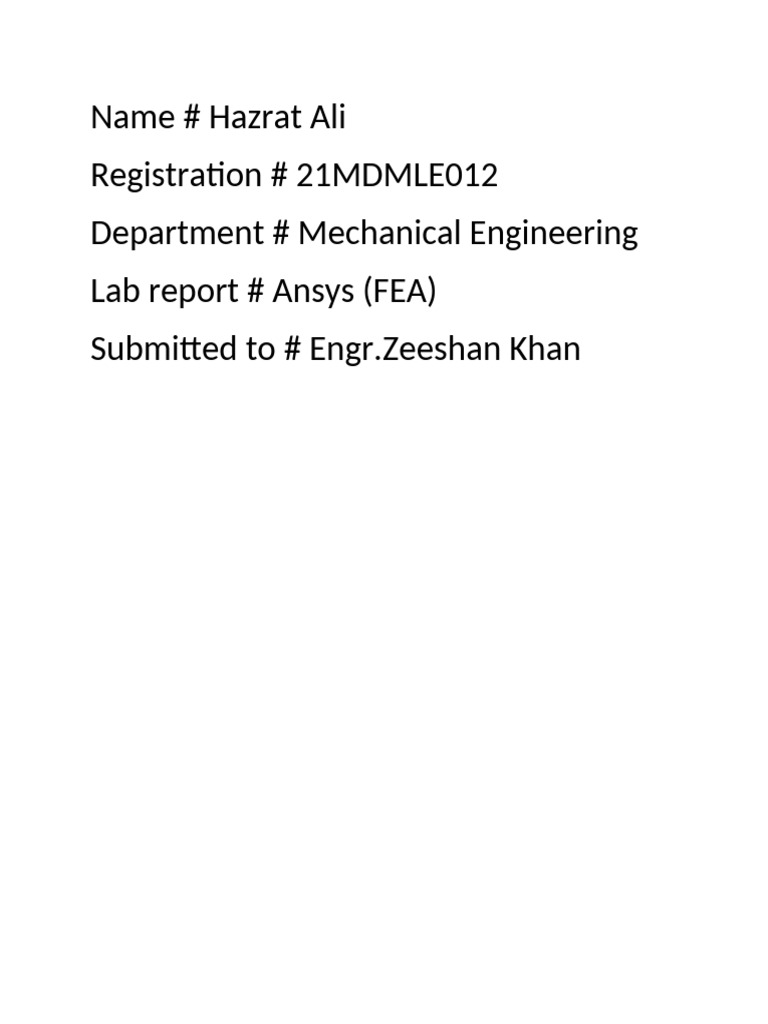 Hazratali ( (21MDMLE012) - Ansys FEA LAb Report | PDF | Deformation (Engineering) | Elasticity ...