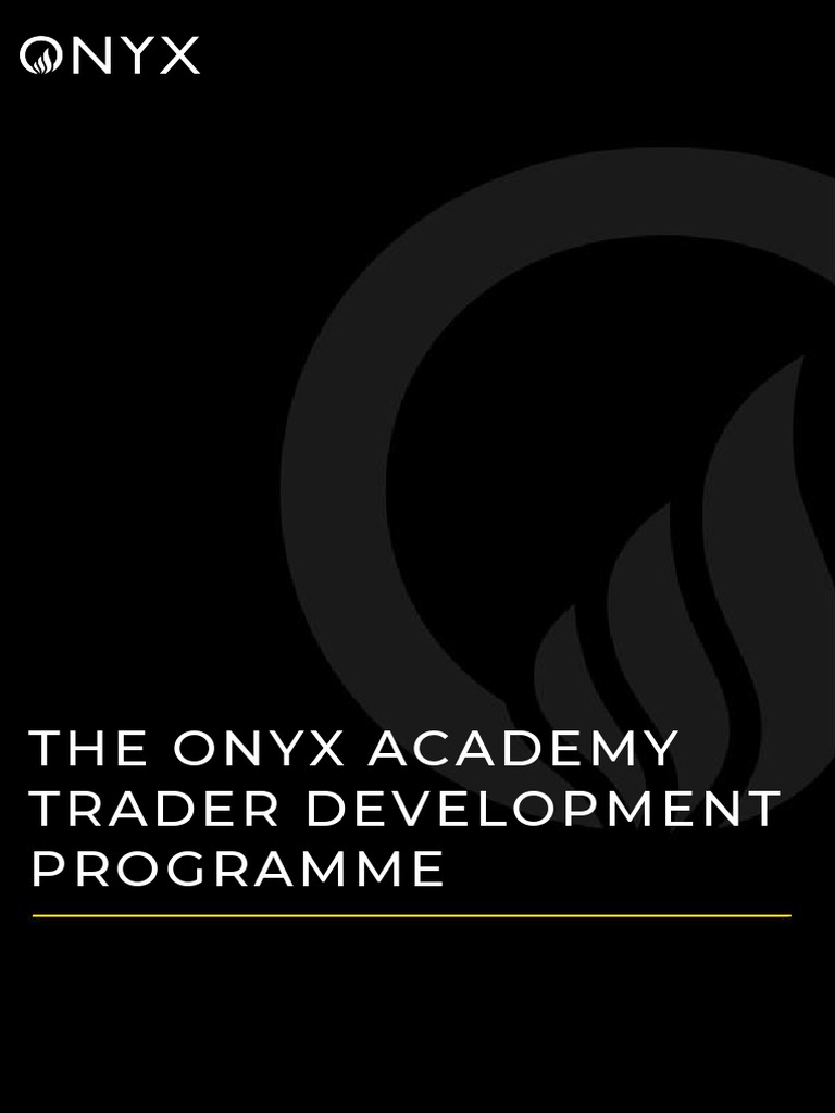 Onyx Academy Trader Development Program | PDF | Petroleum | Futures ...