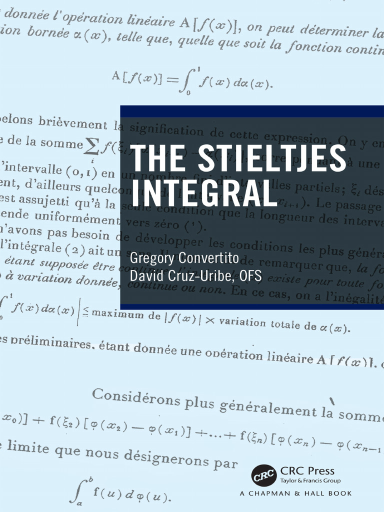 The Stieltjes Integral (Gregory Convertito, David Cruz-Uribe) (Z ...
