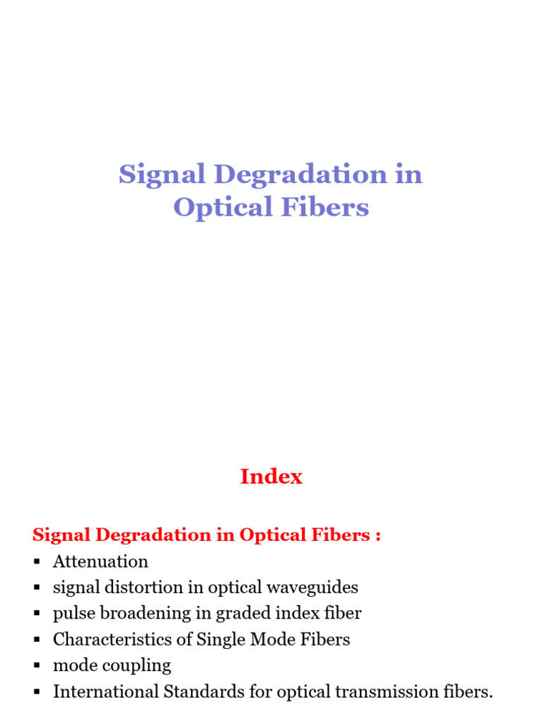Signal Degradation in Optical Fibers | PDF | Dispersion (Optics ...