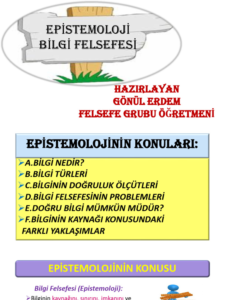 10.sinif Felsefe Dersi Epistemoloji Bilgi Felsefesi Ders Notu | PDF