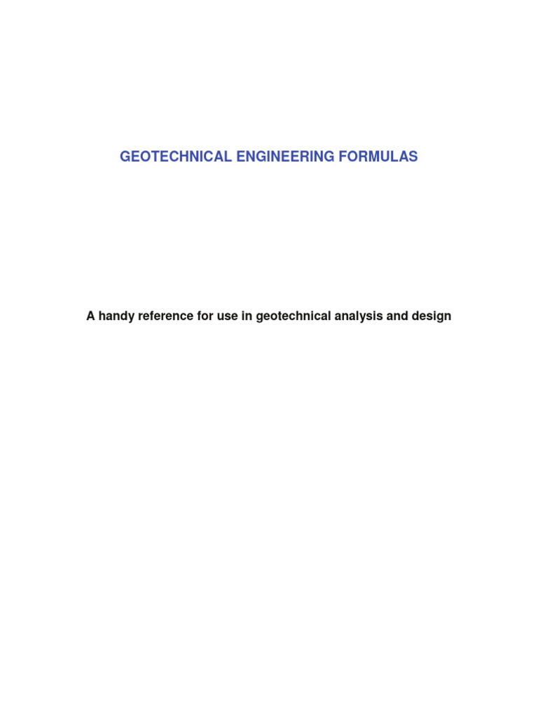 Geotechnical-Engineering-Formulas | PDF | Foundation (Engineering) | Silt Geotechnical-Engineering-Formulas | PDF | Foundation (Engineering) | Silt
