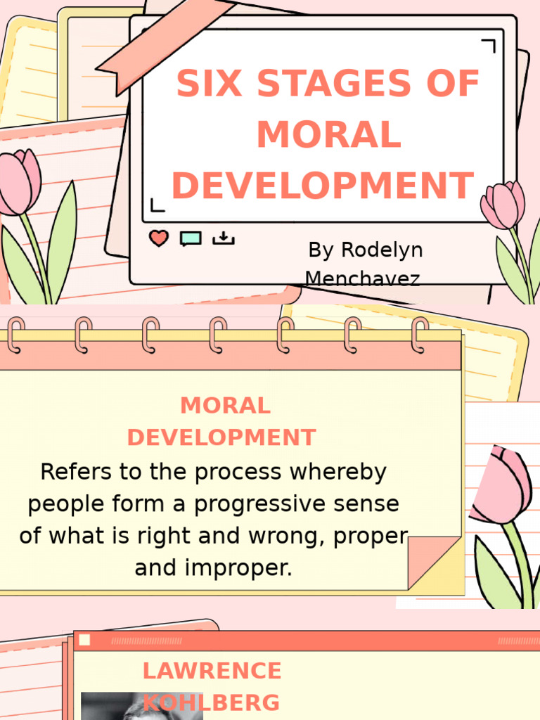 Six Stages of Moral Development | PDF