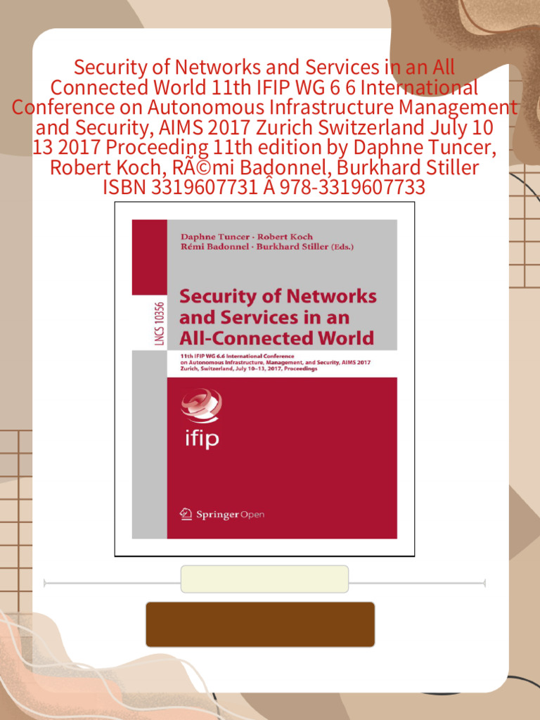 Security of Networks and Services in an All Connected World 11th IFIP WG 6 6 International ...
