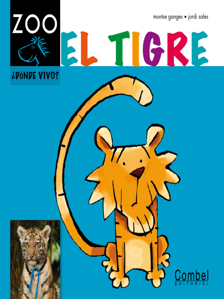 I Am A Tiger - Zoo Series 9788498256260 | PDF | Biología | Zoología