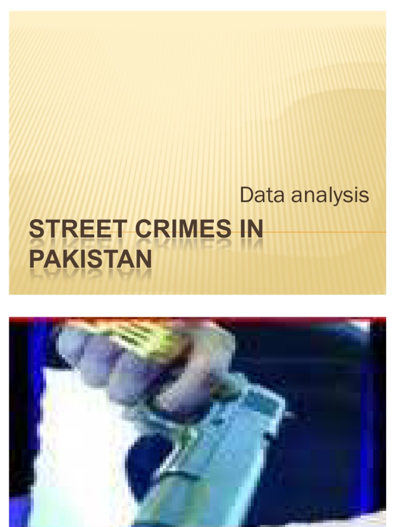 Understanding Street Crime in Pakistan | PDF | Business | Lifestyle
