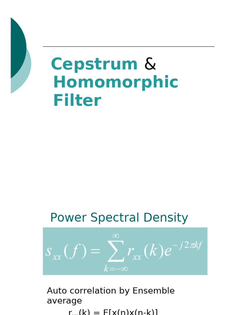 Cepstrum and Homomorphic Filtering | PDF | Signal Processing | Telecommunications Engineering