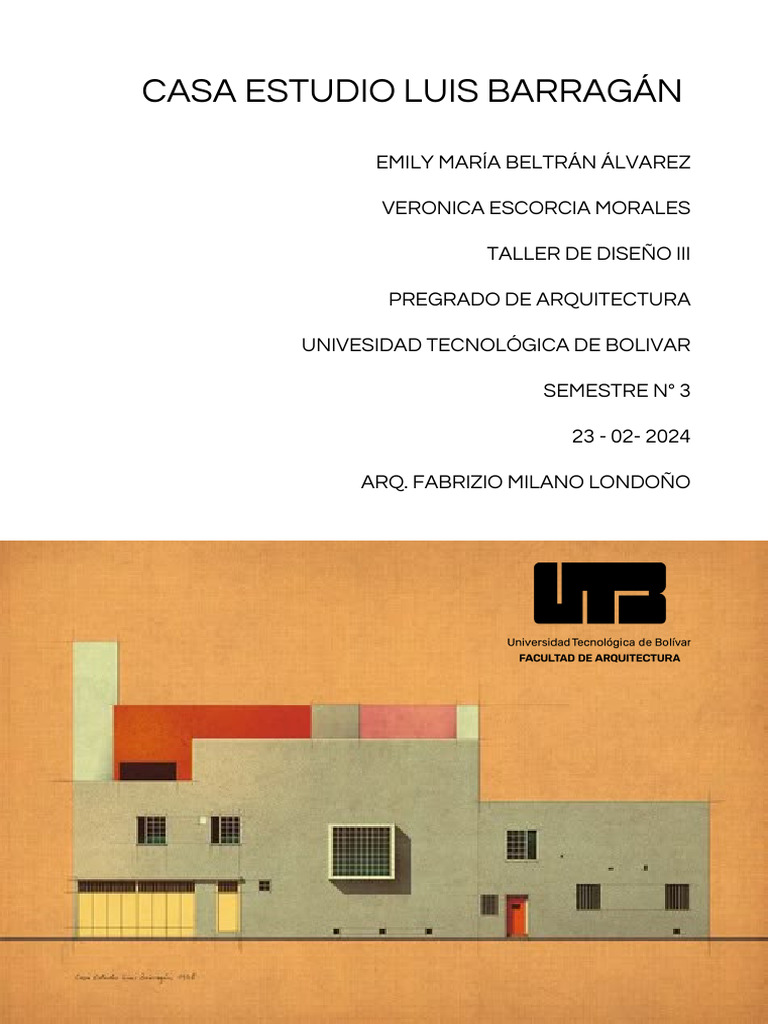 Casa Estudio Luis Barragan Emily María Beltrán Álvarez Veronica ...