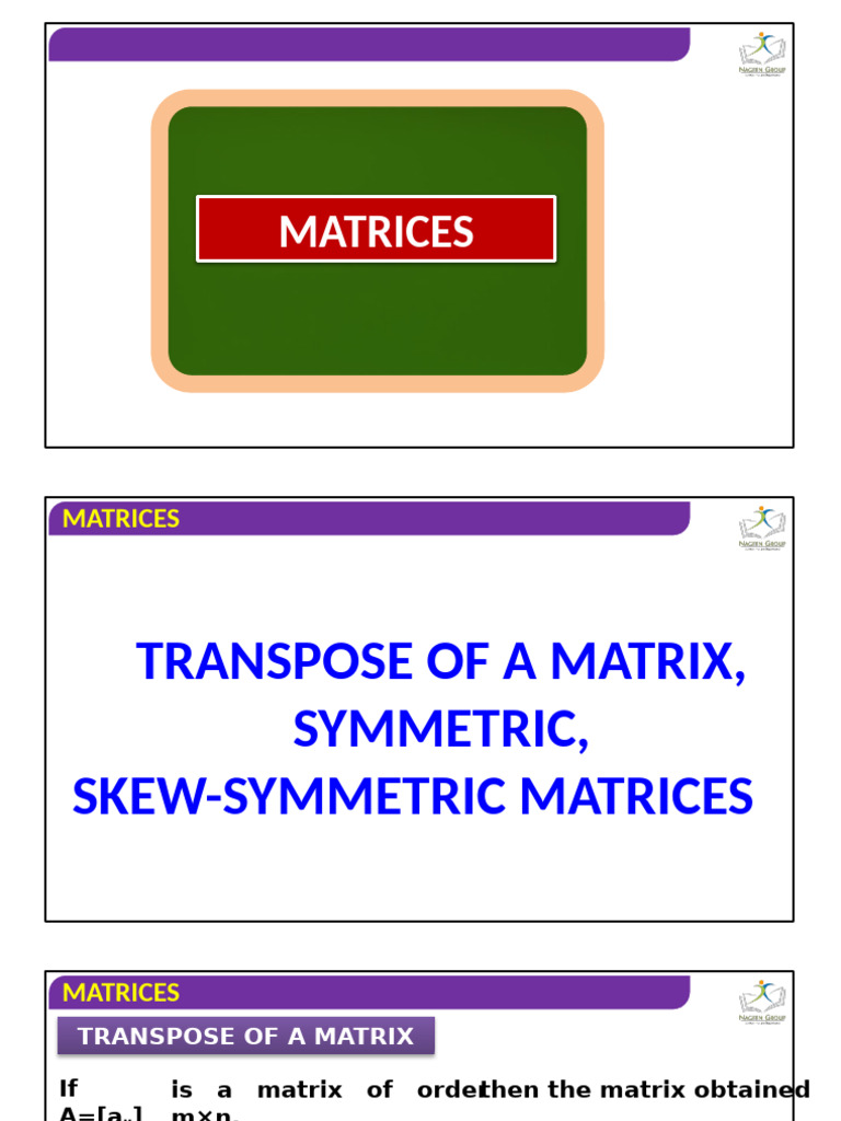Class 12 Maths 3 Matrices Transpose of A Matrix, Symmetric, Skew | PDF