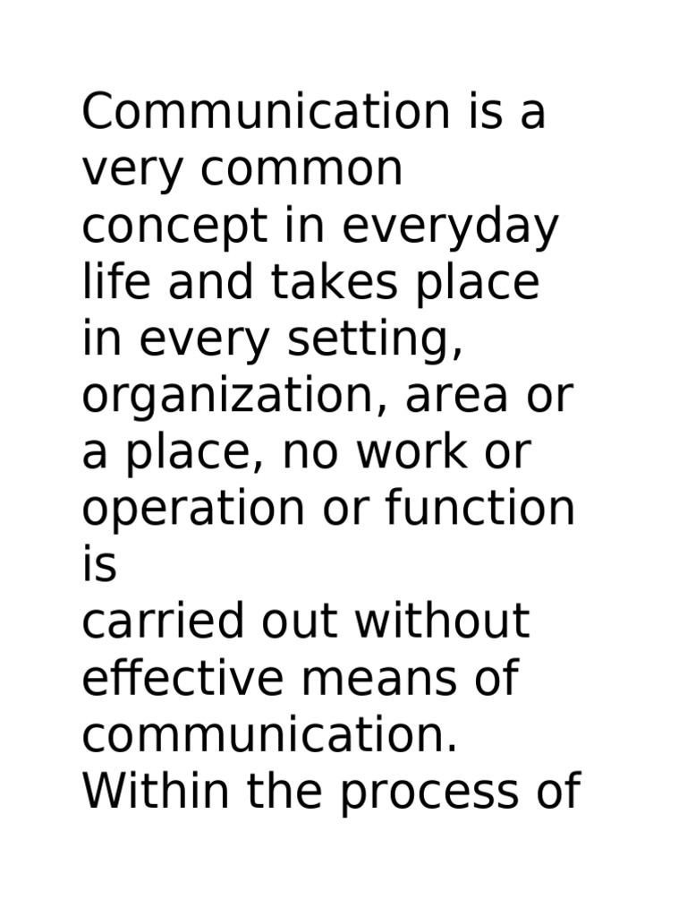 Importance of Communication Has Always Been Realized in All Times ...