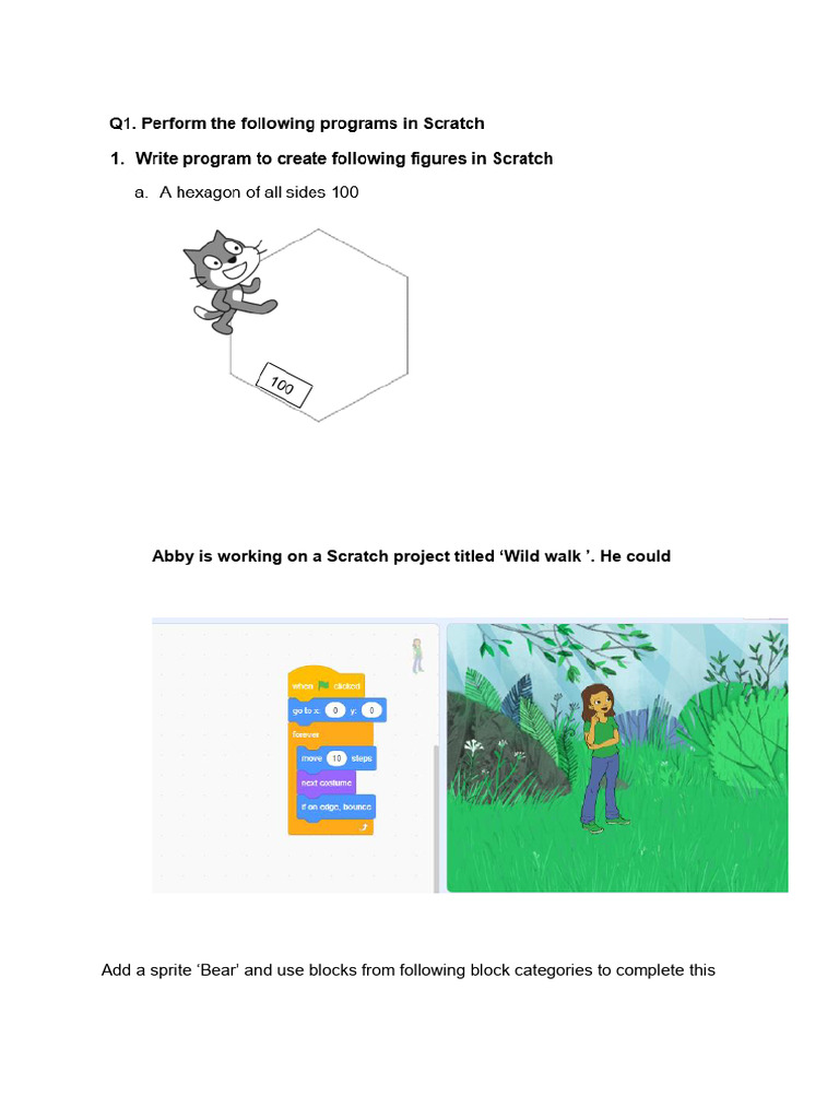 Abby Is Working On A Scratch Project Titled Wild Walk '. He Could ...