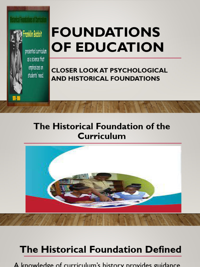 Foundations of Education (Historical and Psychological Foundation ...