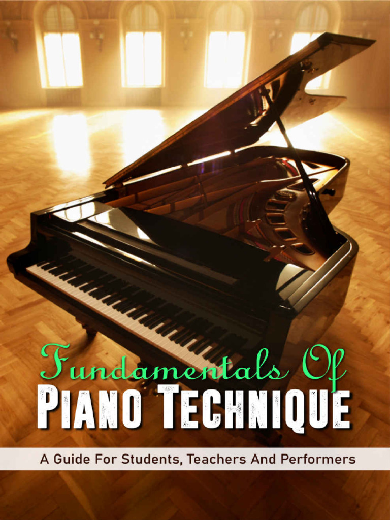 Fundamentals of Piano Technique2 | PDF