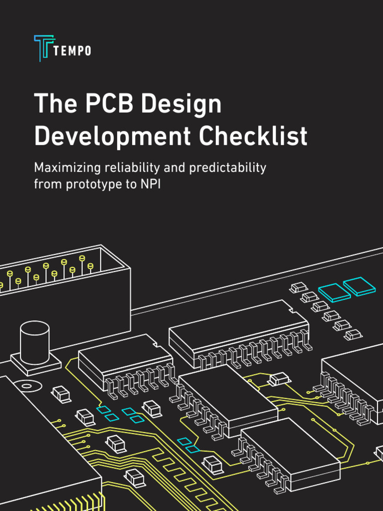 Tempo PCBDesignDevelopmentChecklist | PDF | Printed Circuit Board | Electrical Engineering