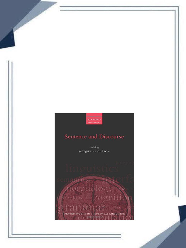 Sentence and Discourse 1st Edition Guéron - The Ebook in PDF Format Is Ready For Immediate ...