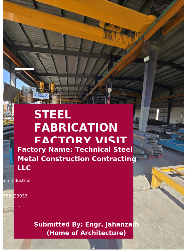 Steel Fabrication Factory Visit Report | PDF | Metal Fabrication ...