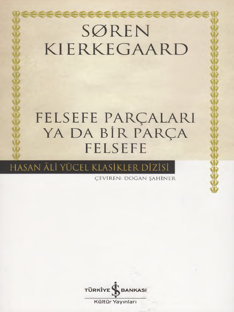 Soren Kierkegaard Felsefe Parçaları Ya Da Bir Parça Felsefe Pdf