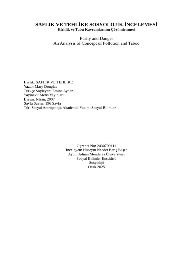 Saflik Ve Tehli̇ke Sosyoloji̇k İncelemesi̇ | PDF