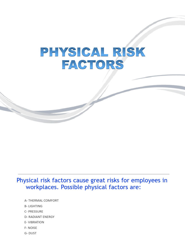 5-) Physical Risk Factors 1 | PDF | Hearing | Ear