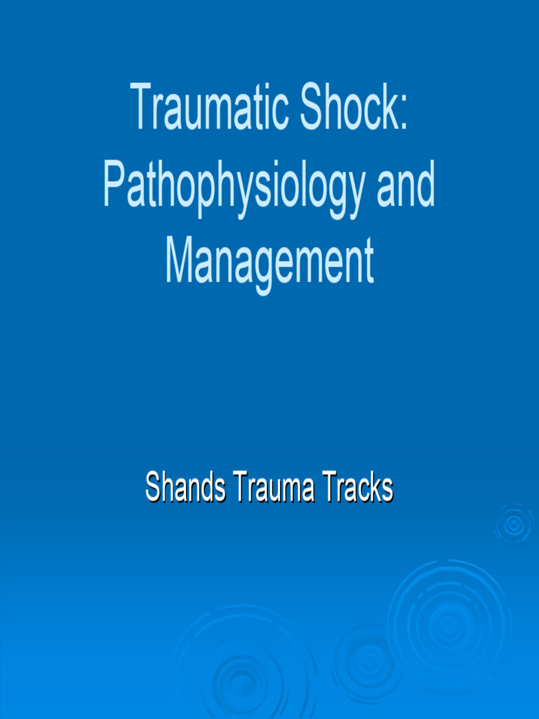 Lecture Traumatic Shock 2009 | PDF | Shock (Circulatory) | Clinical ...