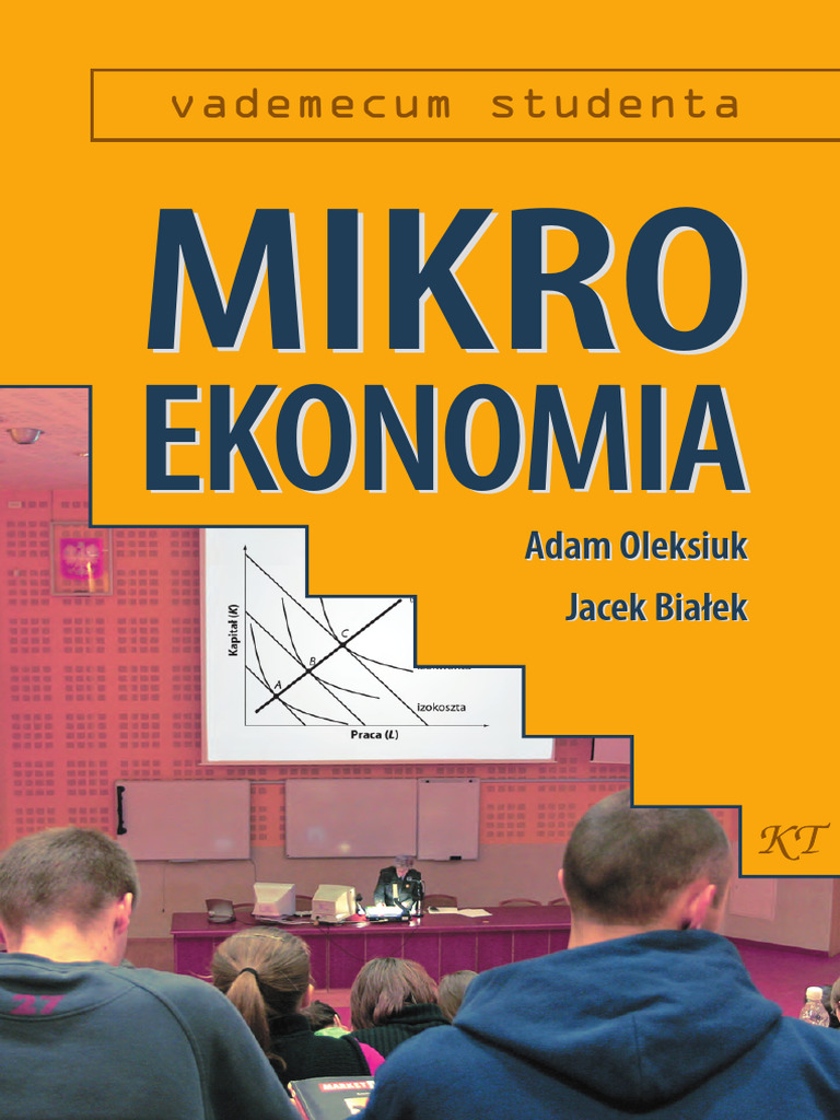 Mikroekonomia Adam Oleksiuk Jacek Bialek | PDF