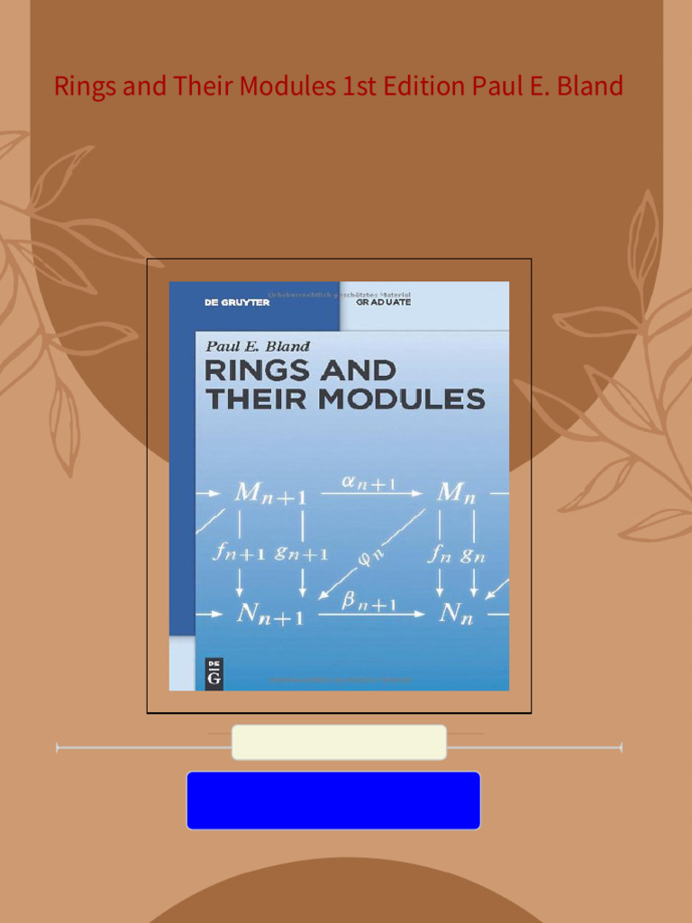Rings and Their Modules 1st Edition Paul E. Bland - The Ebook Is Ready ...