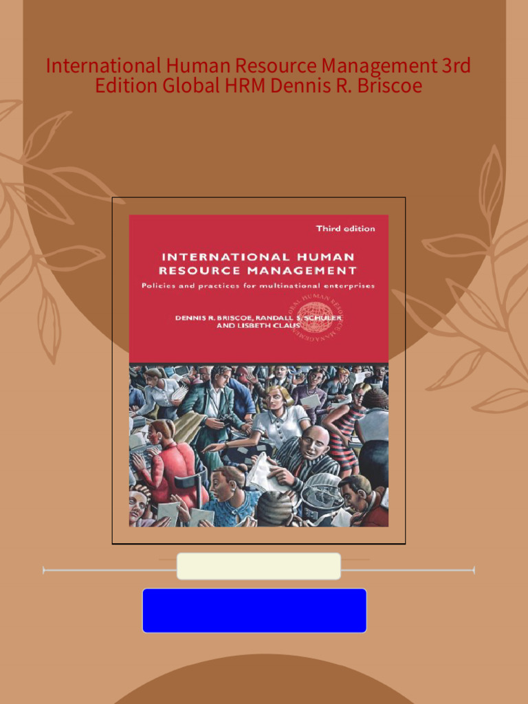 International Human Resource Management 3rd Edition Global HRM Dennis R ...