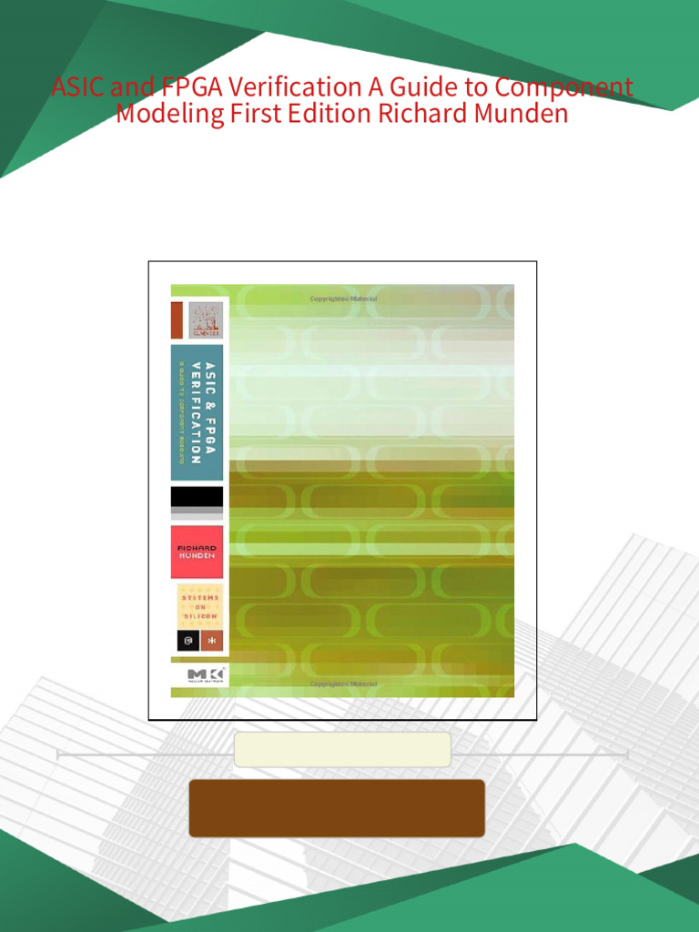 Asic And Fpga Verification A Guide To Component Modeling First Edition 0268