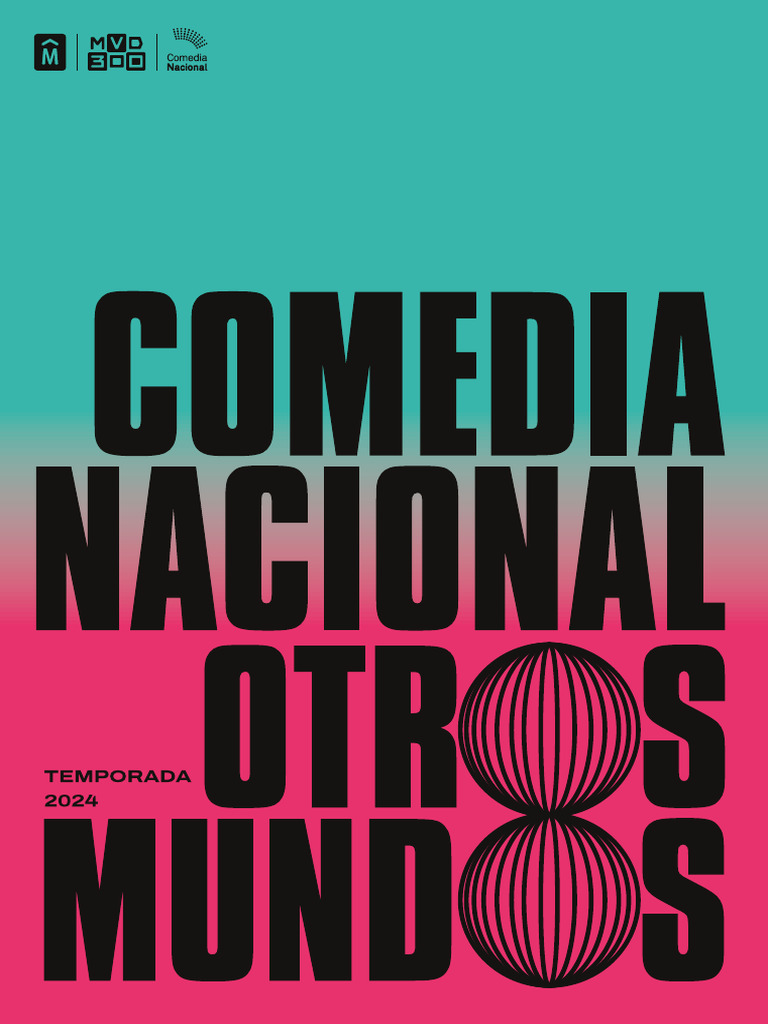 Dossier Comedia Nacional 2024. Otros Mundos | PDF