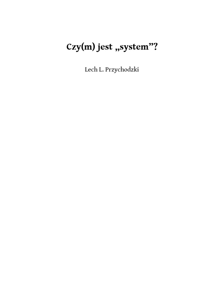 Lech L Przychodzki Czy M Jest System | PDF