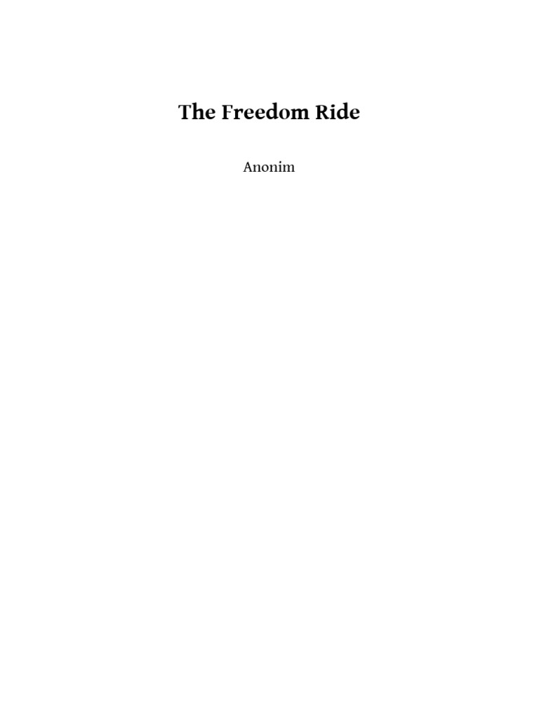 Anonim The Freedom Ride | PDF
