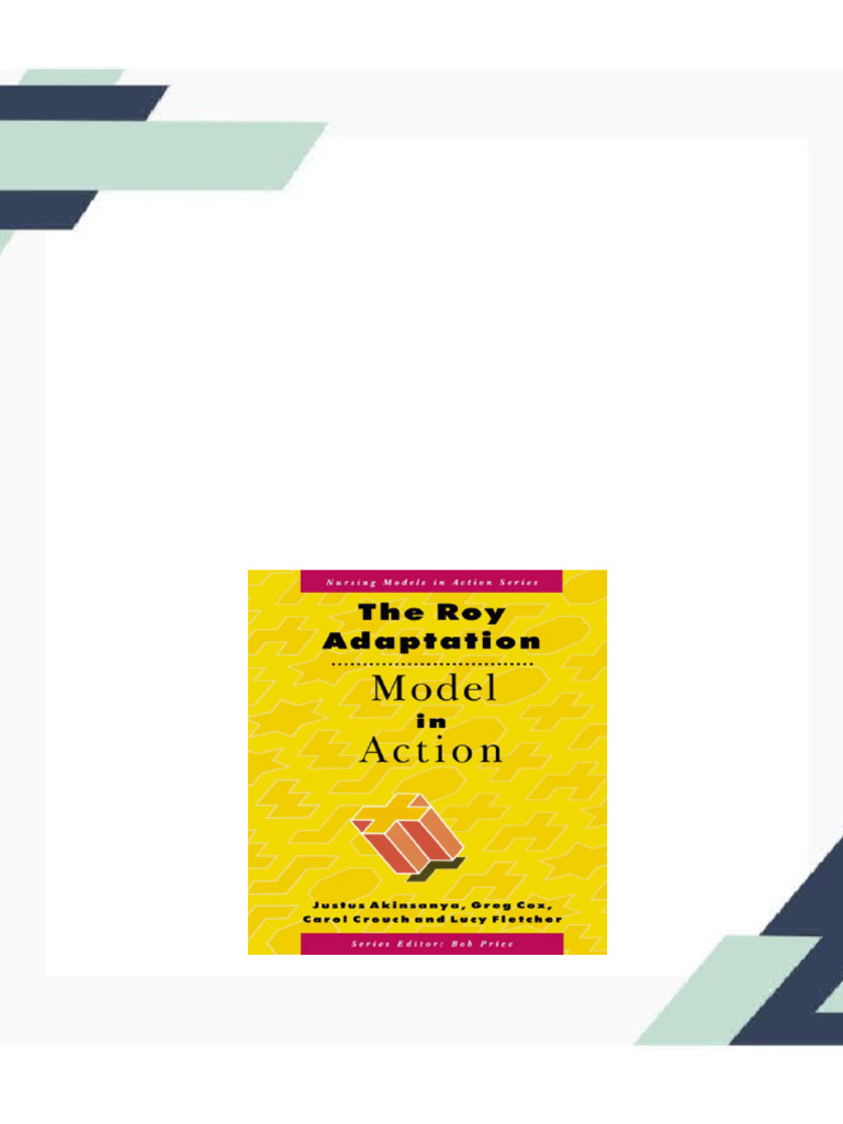 The Roy Adaptation Model In Action Nursing Models in Action Series 1st ...