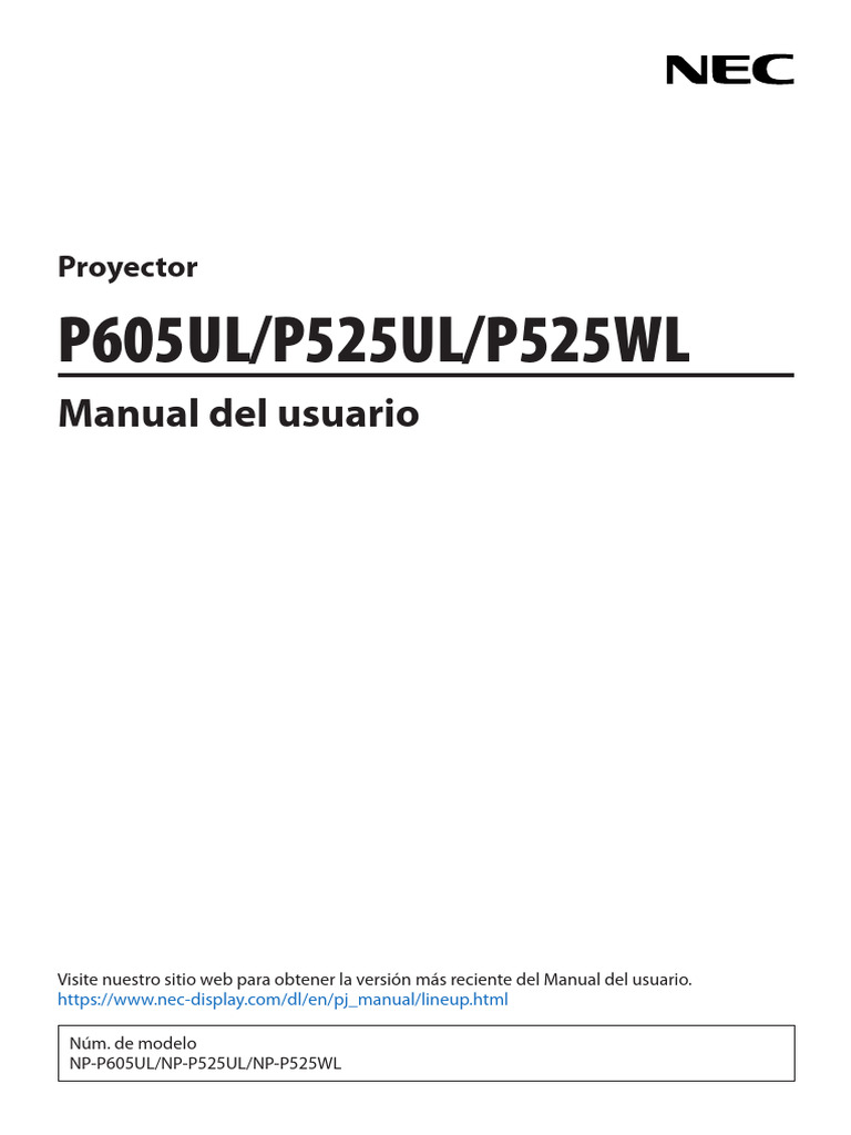 Manual del Usuario Proyectores NP-P605UL/P525UL/P525WL | PDF | Residuos ...