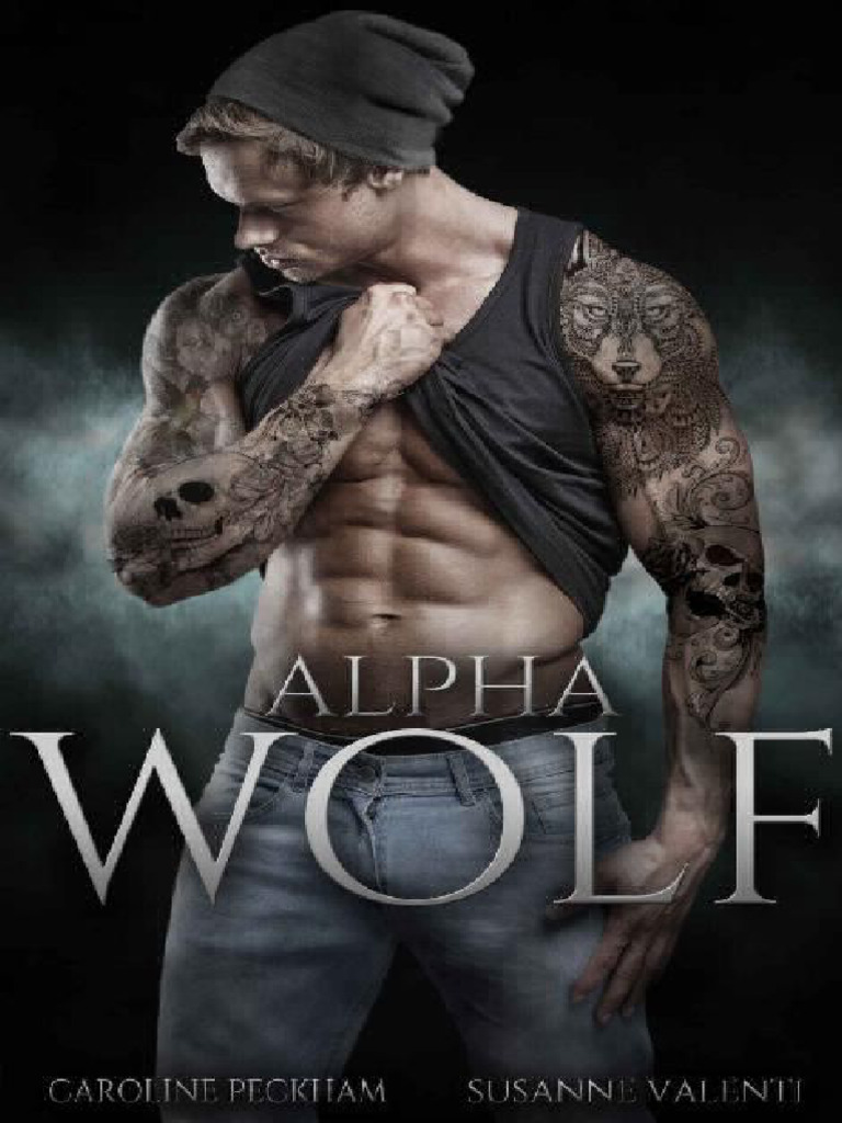 Alpha Wolf Caroline Peckham Susanne Valenti | PDF