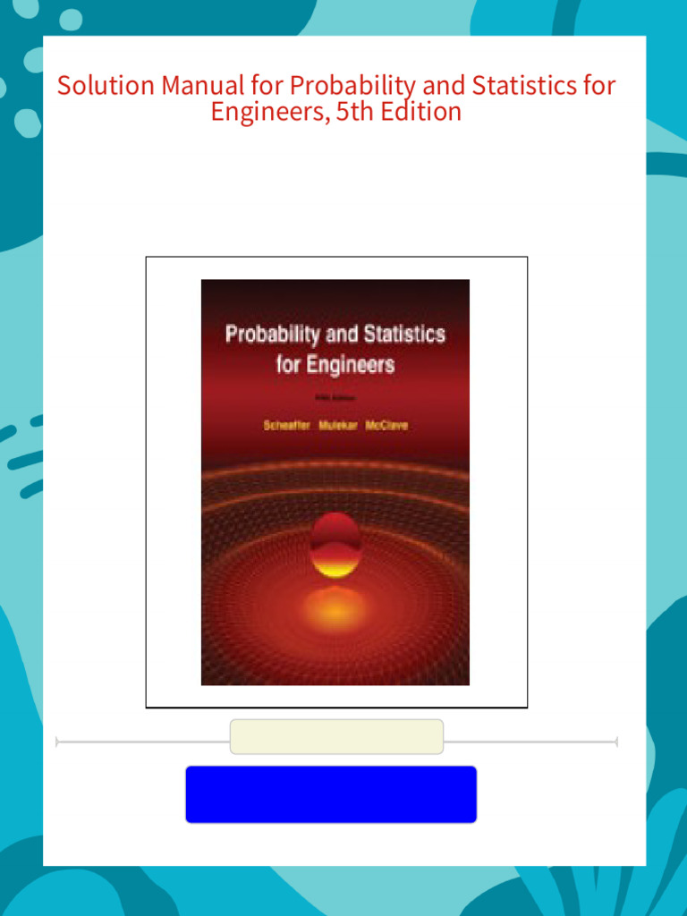Solution Manual for Probability and Statistics for Engineers, 5th ... Solution Manual for Probability and Statistics for Engineers, 5th ...