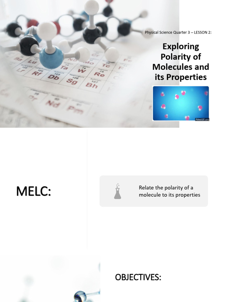PhyScie-Q3-L2-Part2-Exploring-Polarity-of-Molecules-and-its-Properties | PDF | Chemical Polarity ...
