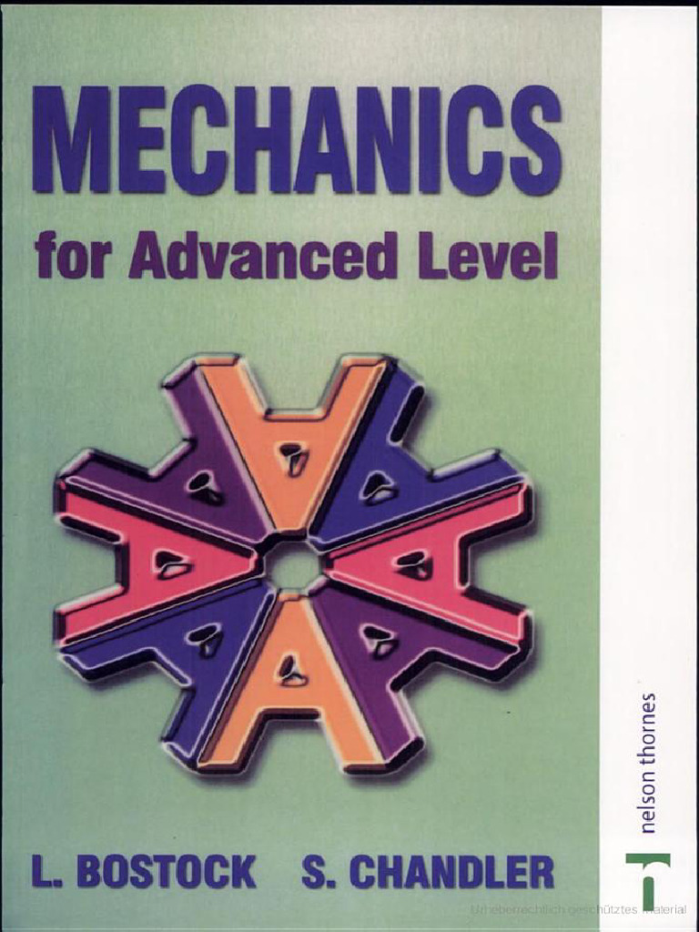 Mechanics For Advanced Level L Bostock S Chandler | PDF